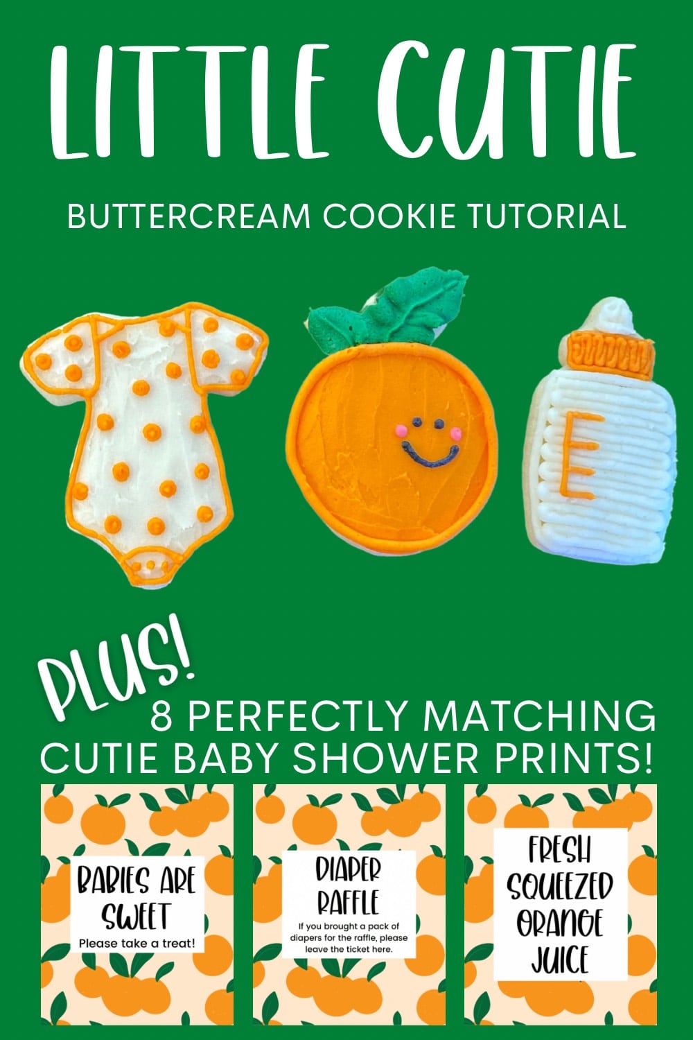Adorable A Little Cutie Baby Shower Cookies